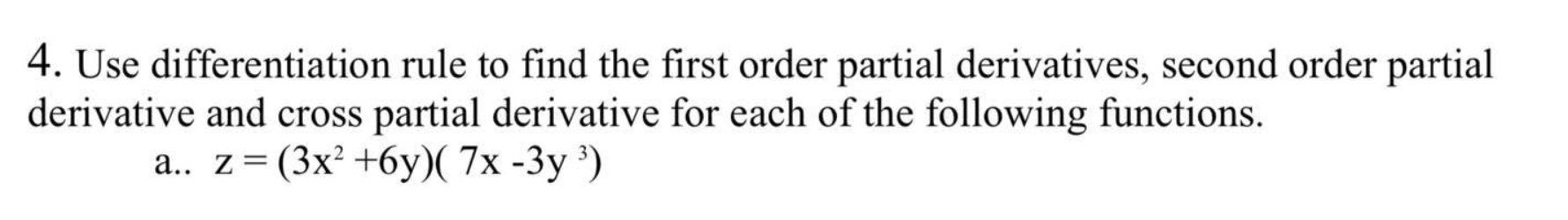 Solved 4. Use differentiation rule to find the first order | Chegg.com