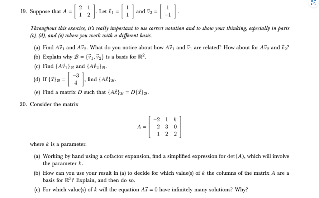 Solved 19. Suppose that A=[2112]. Let v1=[11] and v2=[1−1]. | Chegg.com