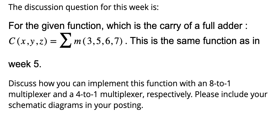 Solved The discussion question for this week is:For the | Chegg.com