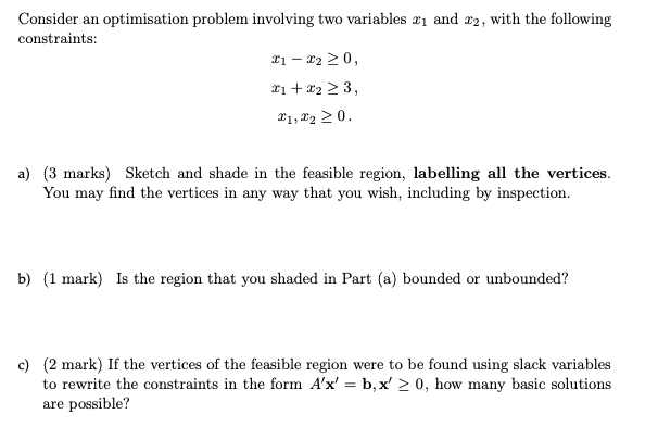 Solved Consider an optimisation problem involving two | Chegg.com