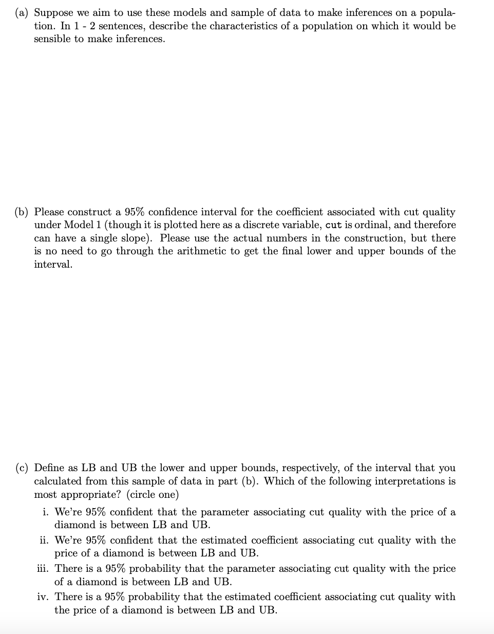 Solved 16. Diamonds, models: The following scatter plot | Chegg.com