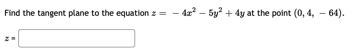 Solved Find the normal vector to the tangent plane of z = | Chegg.com