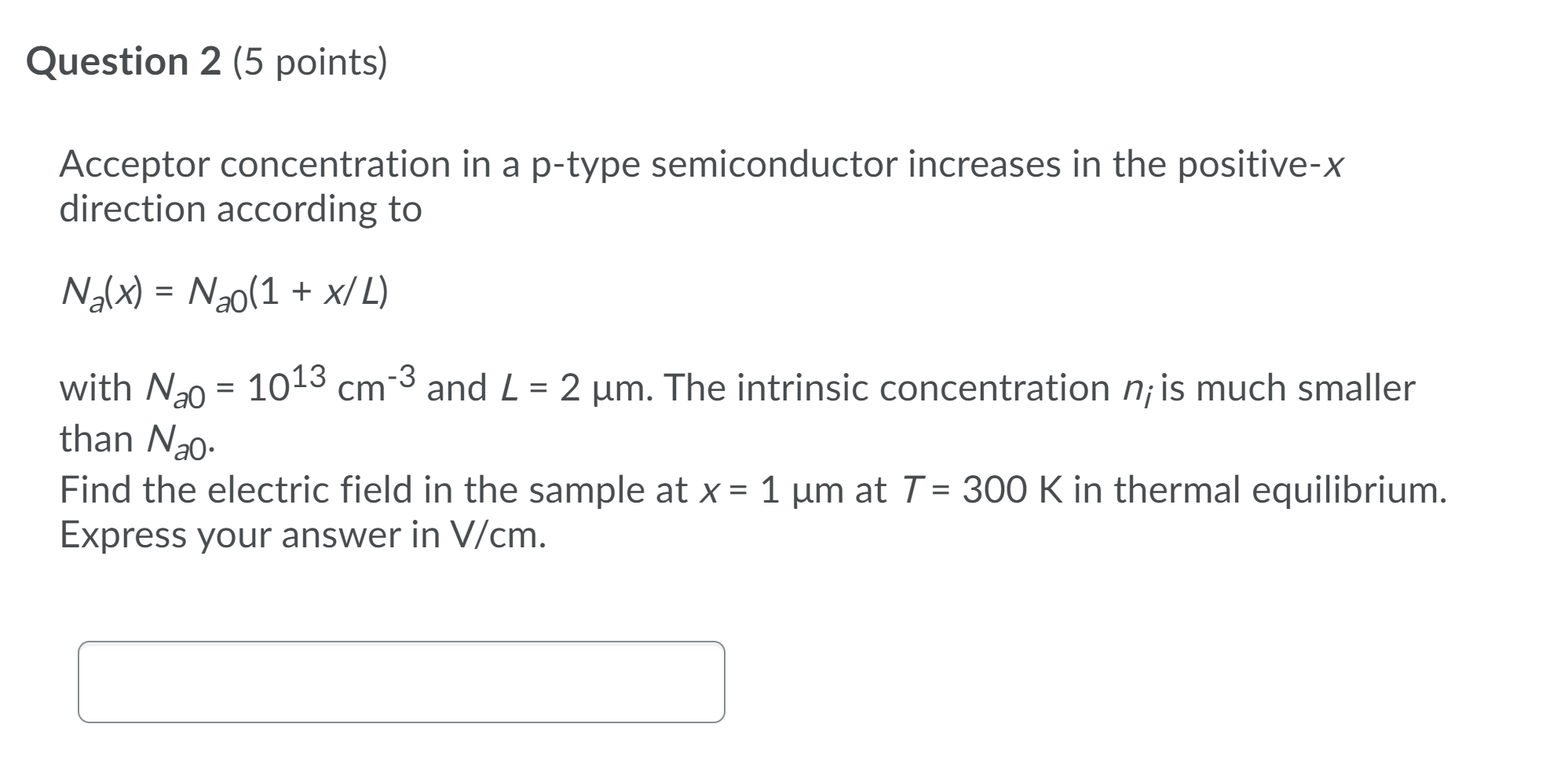 Solved Question 2 (5 points) Acceptor concentration in a | Chegg.com