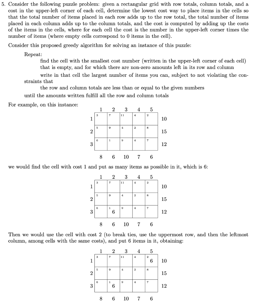 Solved 5. Consider the following puzzle problem: given a | Chegg.com
