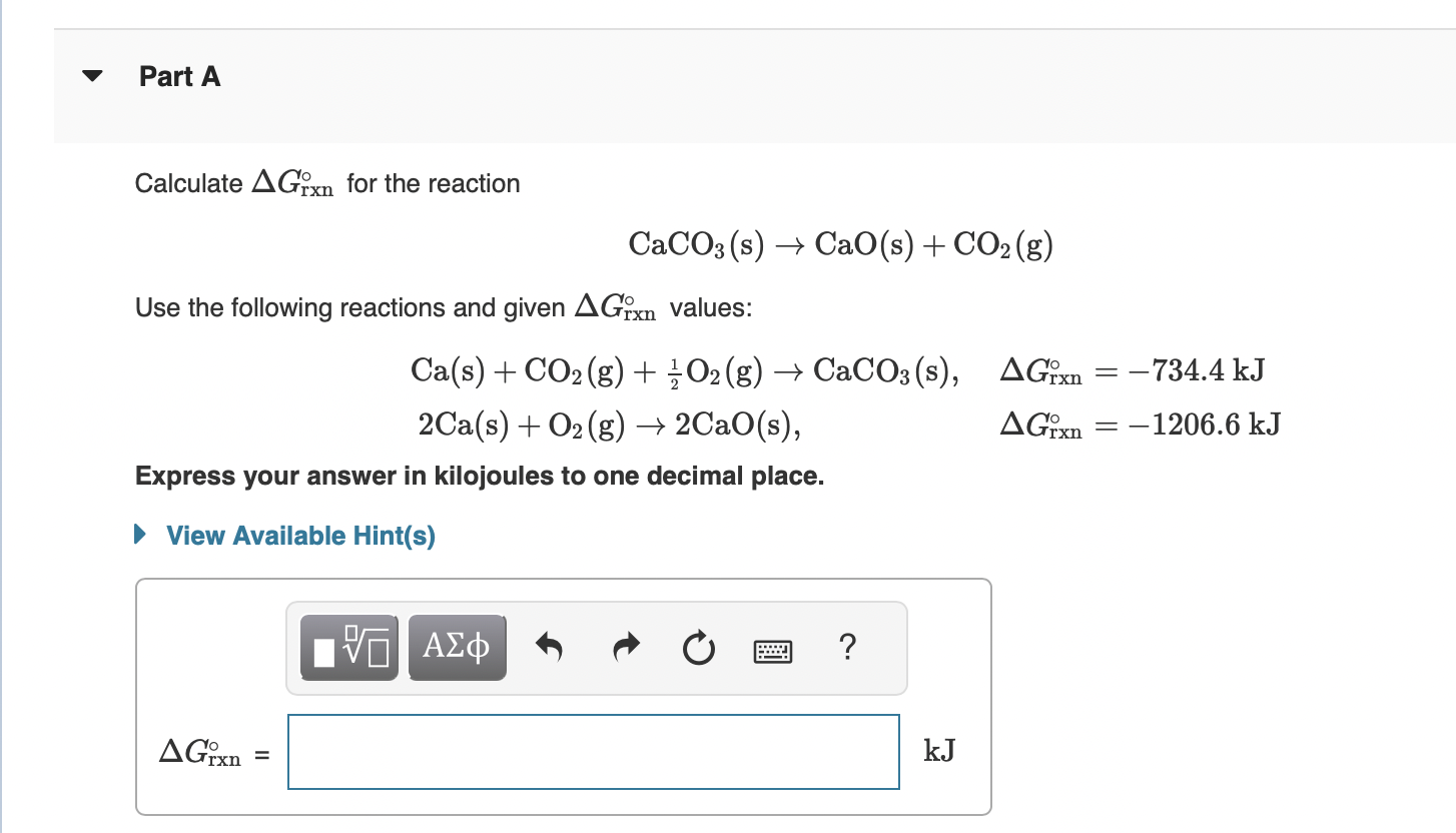 Solved Calculate ΔGrxn∘ for the reaction CaCO3( | Chegg.com