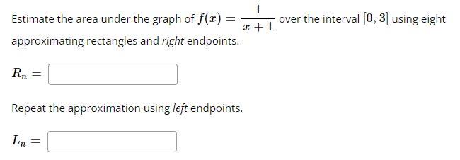 Solved - over the interval (0, 3) using eight 1 Estimate the | Chegg.com