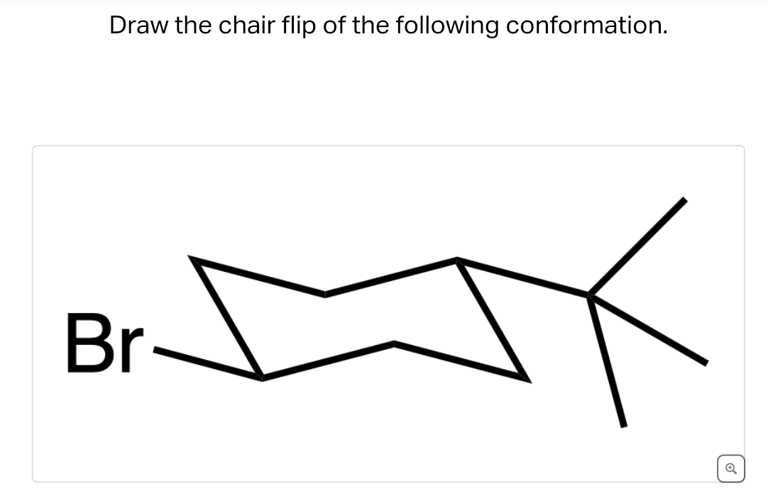 Solved Draw the chair flip of the following conformation. | Chegg.com