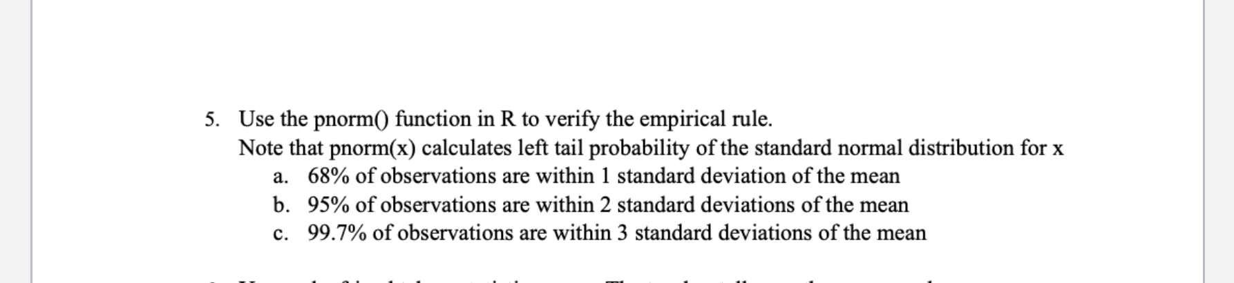 Solved 5. Use the pnorm() function in R to verify the | Chegg.com