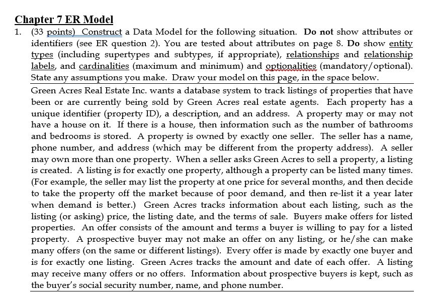 Solved Chapter 7 ER Model 1. (33 points) Construct a Data | Chegg.com