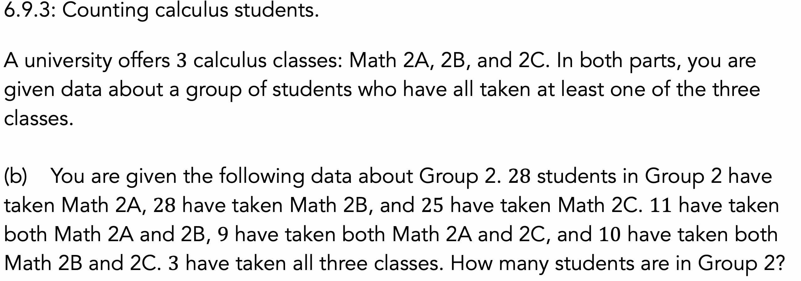 Solved (b) ﻿You are given the following data about Group | Chegg.com