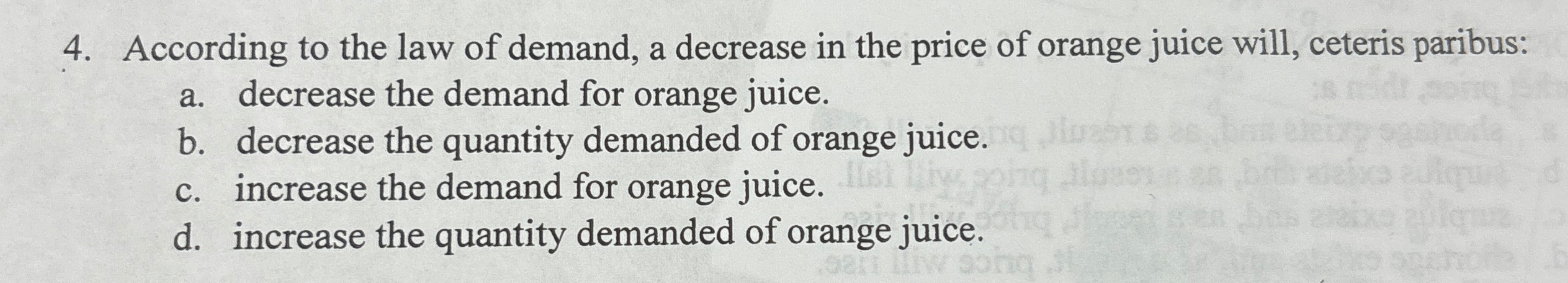 Solved According to the law of demand, a decrease in the | Chegg.com