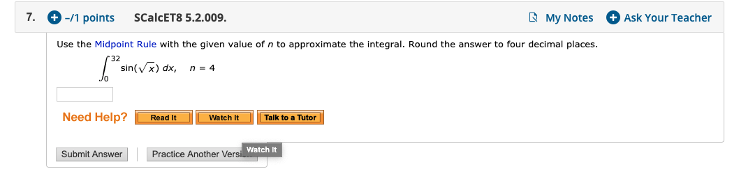 Solved 7. + Ask Your Teacher -/1 points SCalcET8 5.2.009. My | Chegg.com