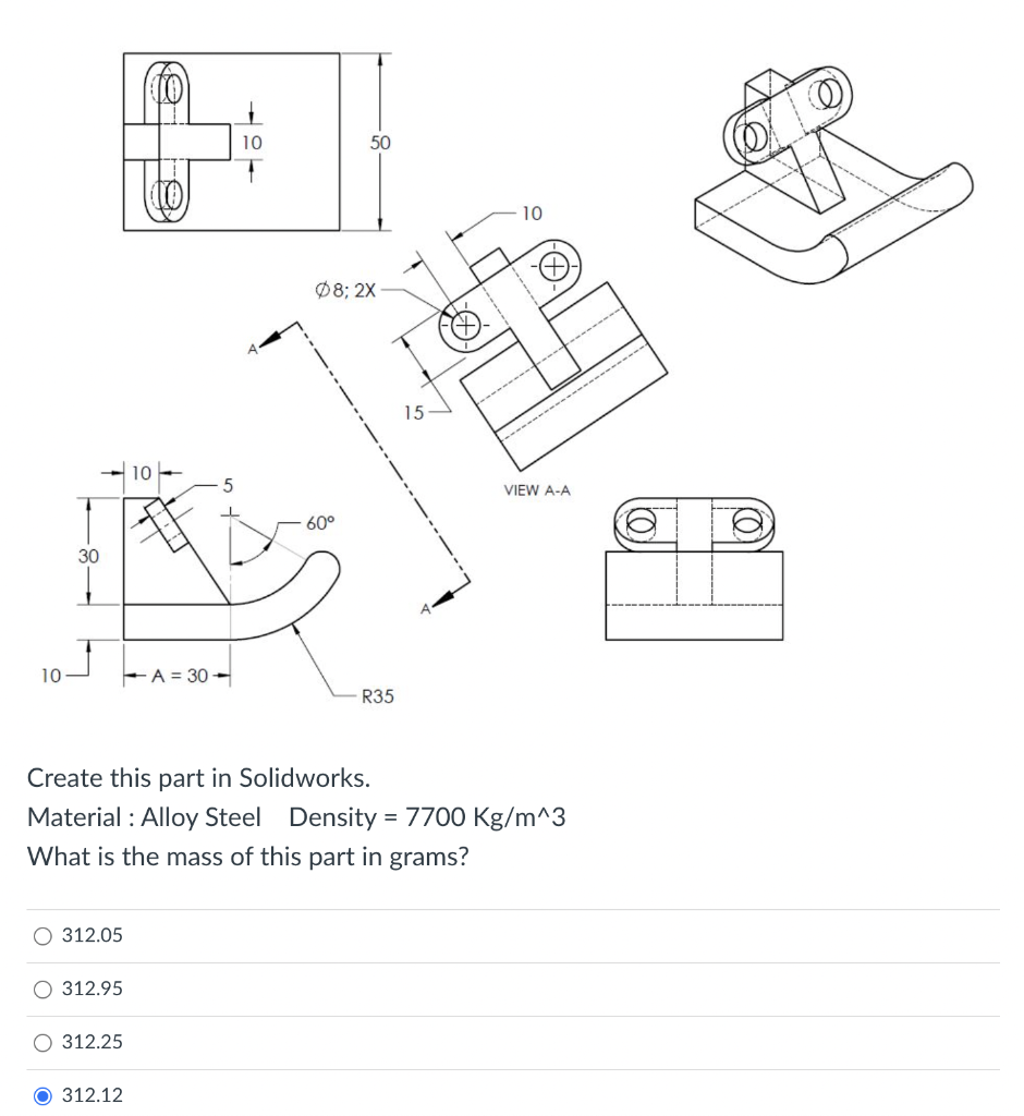 Solved Create this part in Solidworks. Material : Alloy | Chegg.com