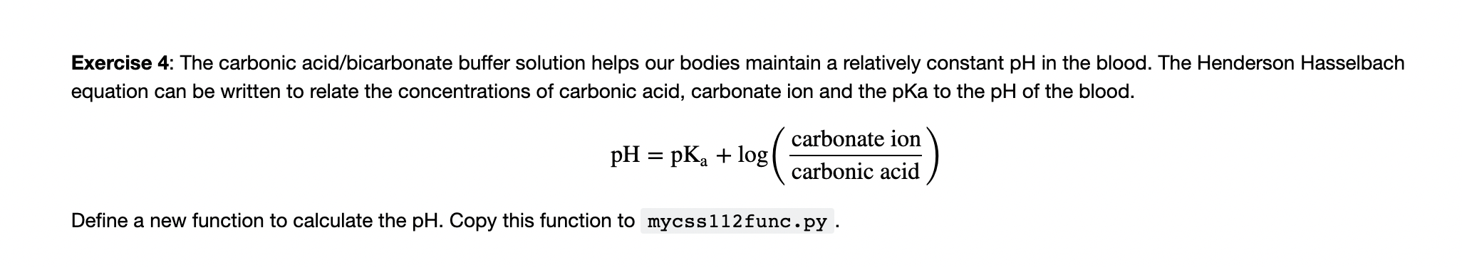 Solved Exercise 4: The carbonic acid/bicarbonate buffer | Chegg.com