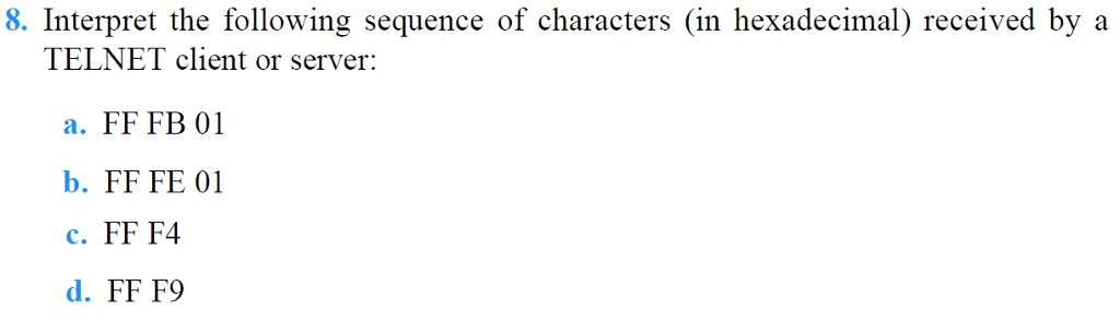 Solved 8. Interpret the following sequence of characters (in | Chegg.com
