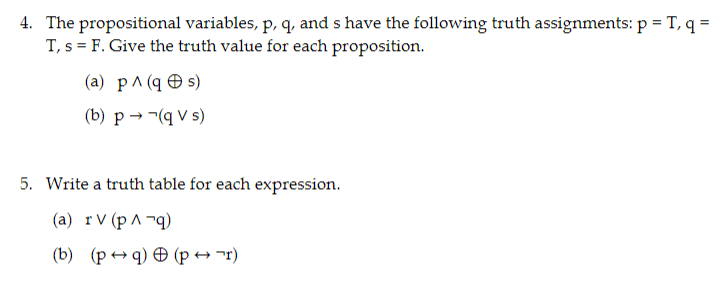 Solved 4. The propositional variables, p,q, and s have the | Chegg.com