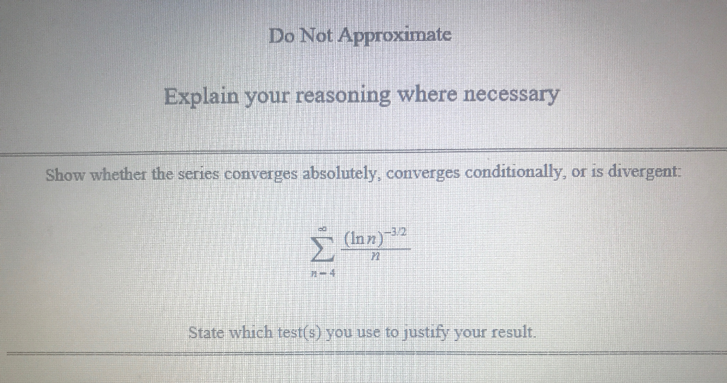 Solved Do Not Approximate Explain your reasoning where | Chegg.com
