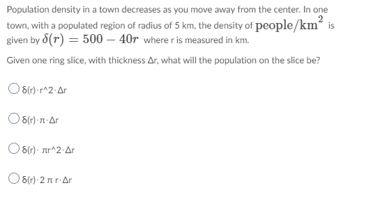 Solved Population density in a town decreases as you move | Chegg.com