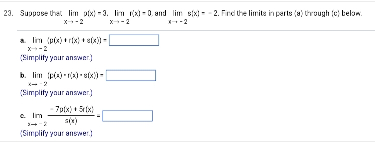 Solved Suppose that limx→-2p(x)=3,limx→-2r(x)=0, ﻿and | Chegg.com