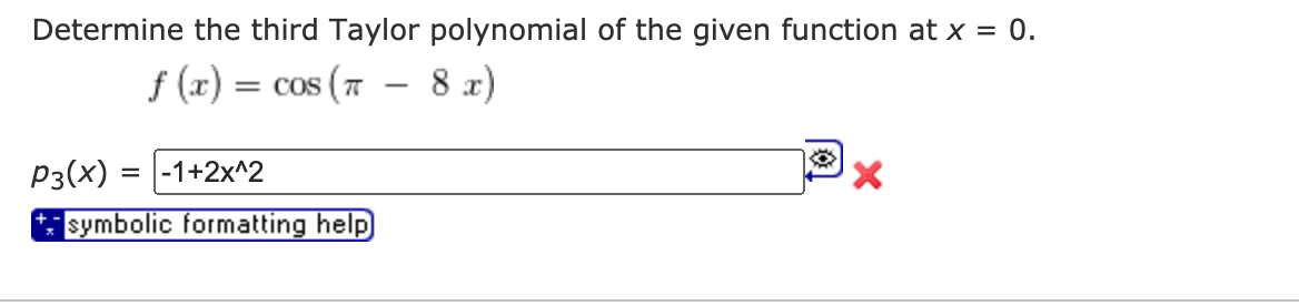 Solved Determine the third Taylor polynomial of the given | Chegg.com