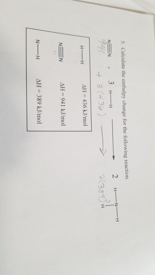 Solved 5. Calculate the enthalpy change for the following | Chegg.com