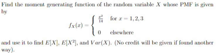 Find the moment generating function of the random | Chegg.com
