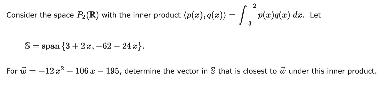 Solved Consider the space P2(R) with the inner product | Chegg.com