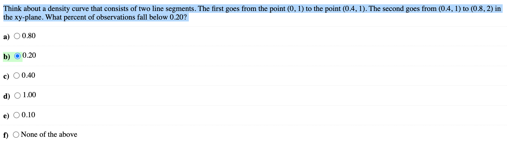 Solved Think about a density curve that consists of two line | Chegg.com