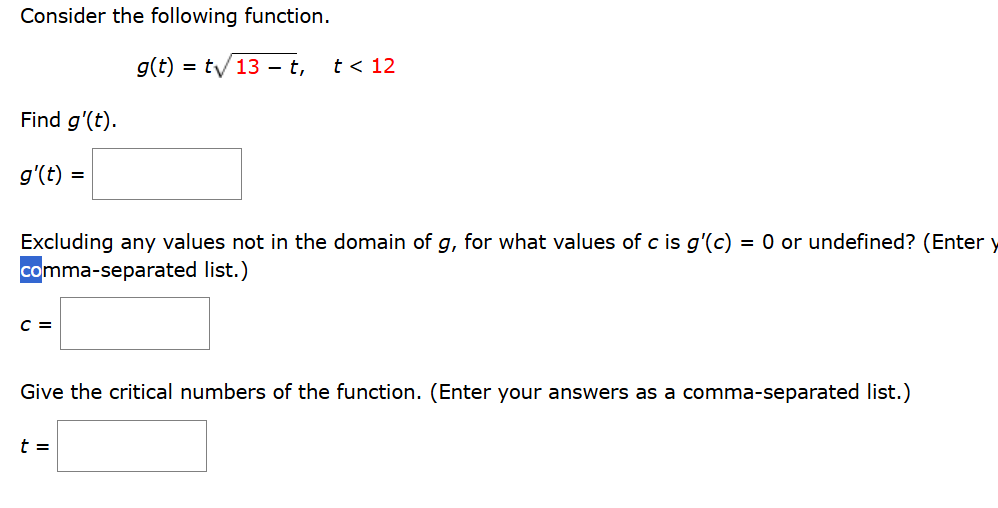 Solved Consider the following function.g(t)=t13-t2,t