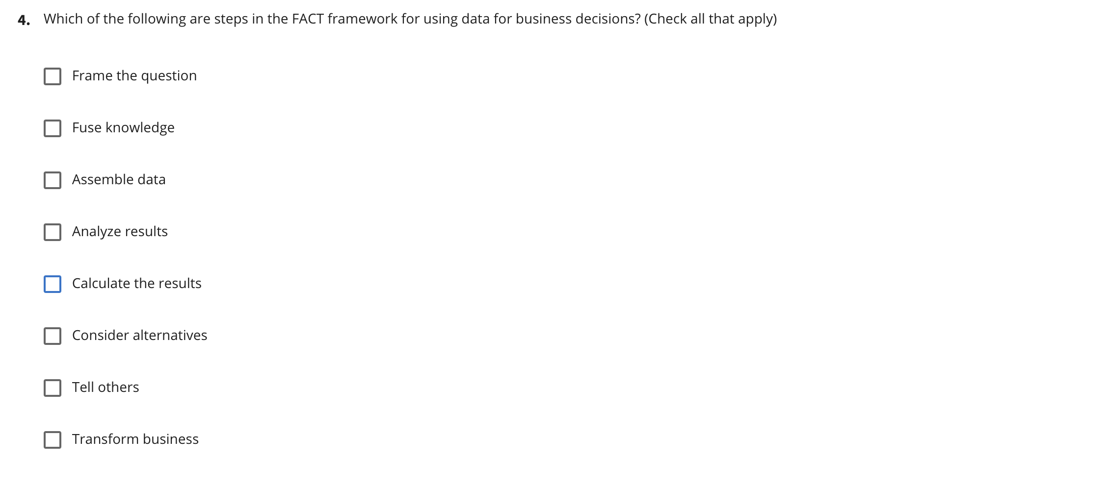 Solved 4. Which of the following are steps in the FACT | Chegg.com