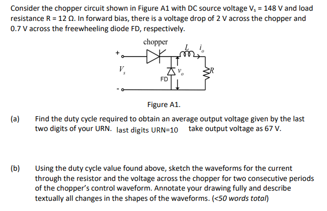 Solved Consider the chopper circuit shown in Figure A1 with | Chegg.com