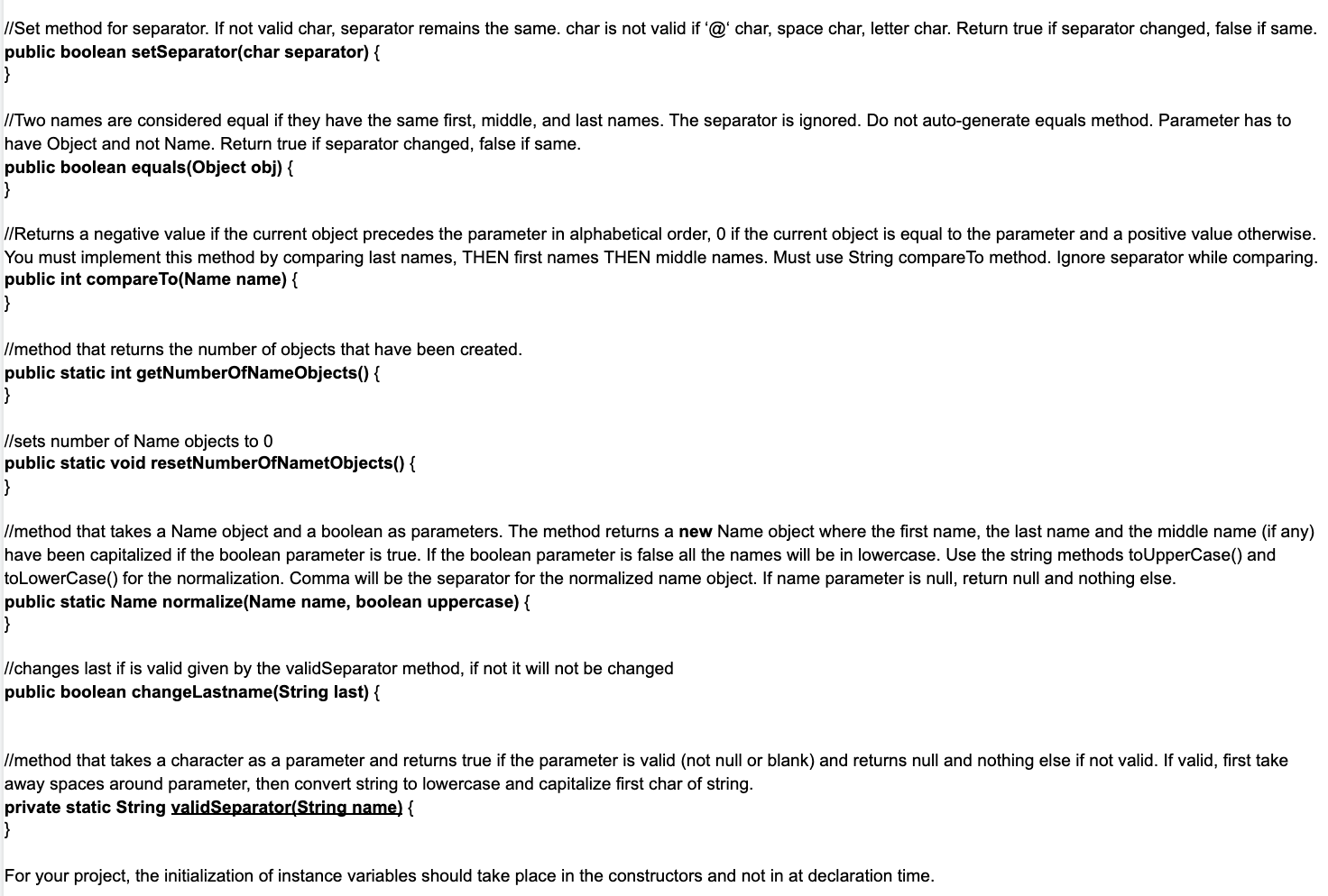 Solved Your task is two implement the Name class. This class | Chegg.com