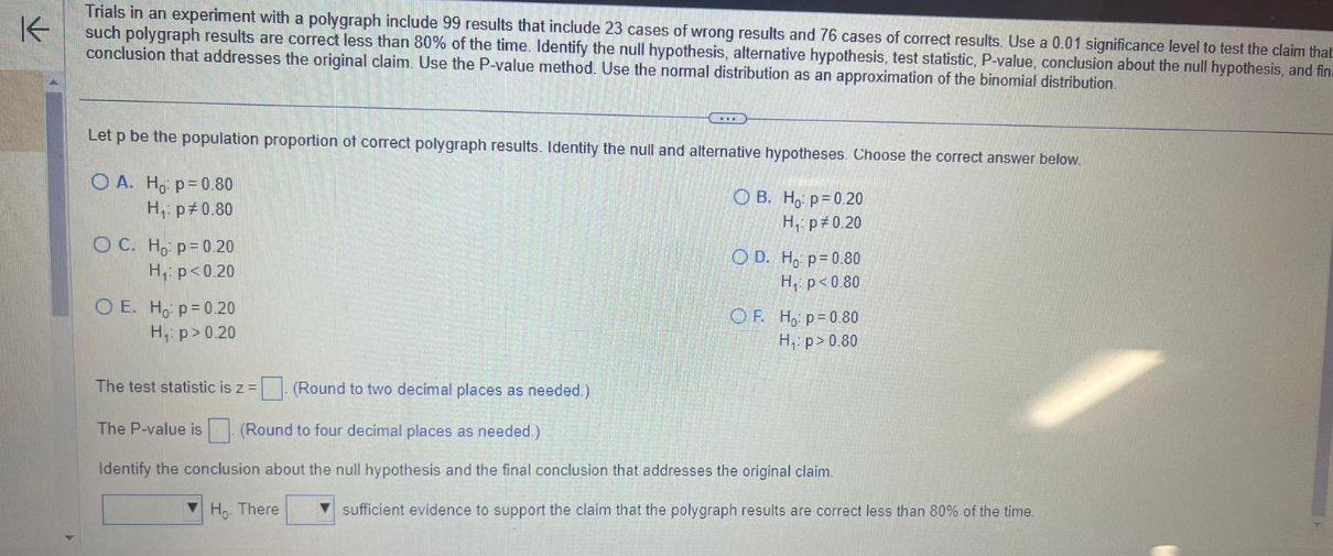 Solved Trials in an experiment with a polygraph include 99 | Chegg.com