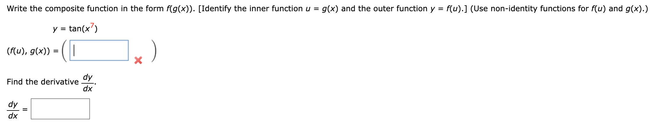 Solved For the given composite function, identify the inner | Chegg.com