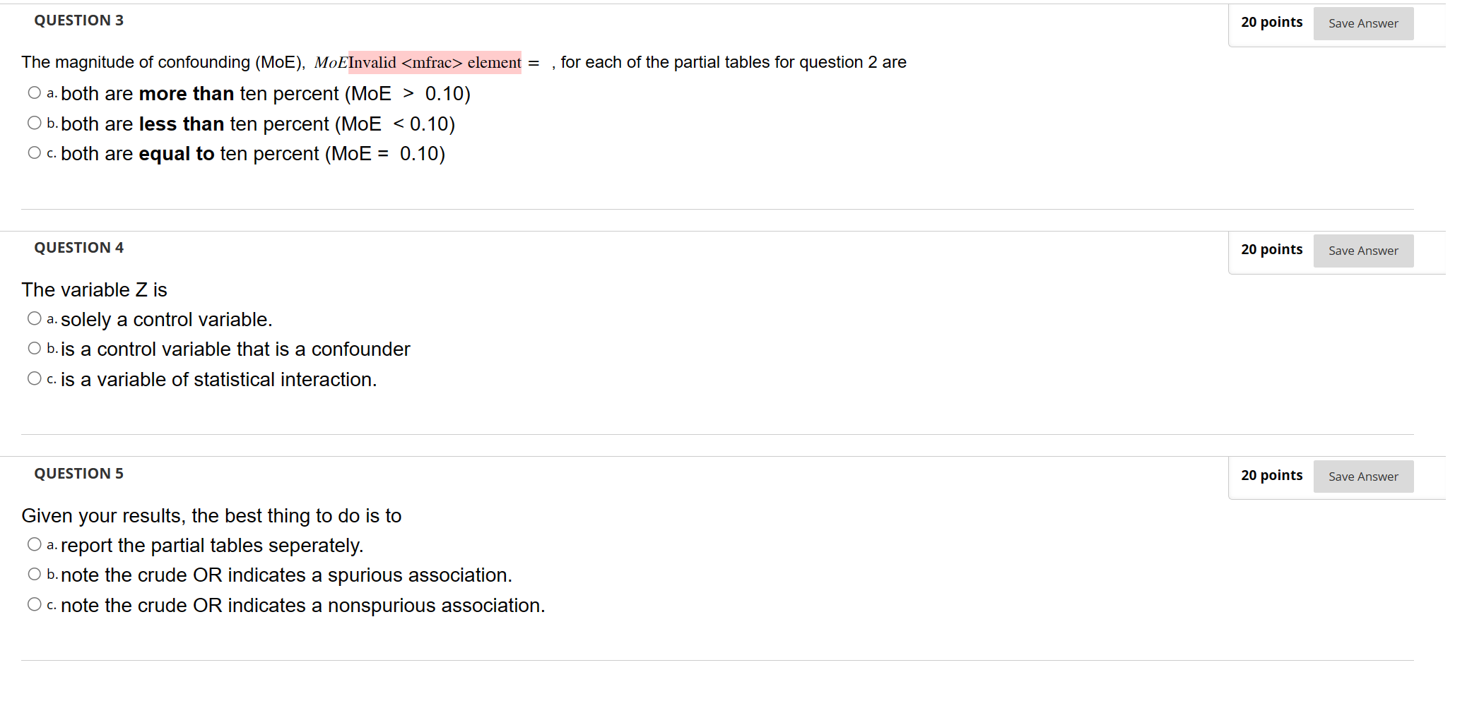 The magnitude of confounding (MoE), MoEInvalid | Chegg.com