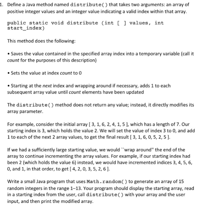 Solved Define a Java method named distribute()that takes two | Chegg.com
