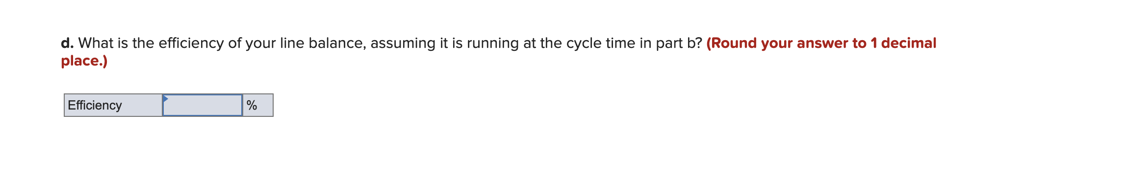 Solved The desired daily output for an assembly line is 340 | Chegg.com