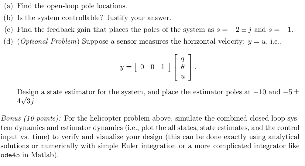 The linearized longitudinal motion of a helicopter | Chegg.com