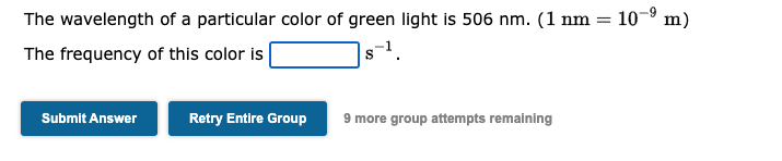 Solved The wavelength of a particular color of green light | Chegg.com