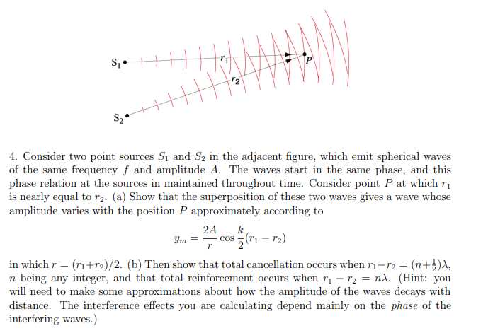Solved Consider two point sources S1 ﻿and S2 ﻿in the | Chegg.com