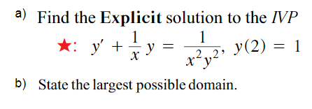 Solved a) Find the Explicit solution to the IVP | Chegg.com