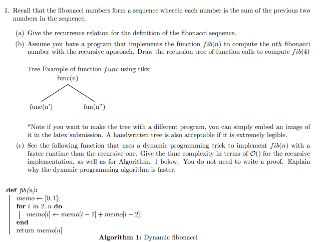 Solved 1. Recall that the fibonacci numbers form a sequence | Chegg.com