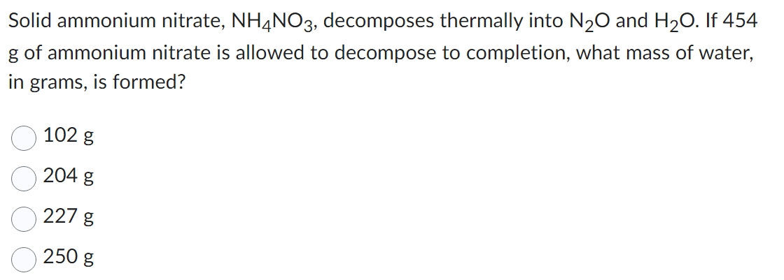 Solved Solid ammonium nitrate, NH4NO3, ﻿decomposes thermally | Chegg.com