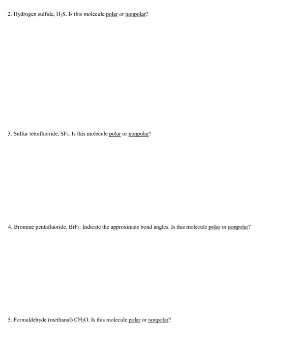 Solved For Cach Of The Following Molecules 1 Draw The