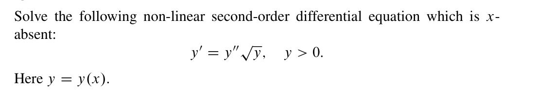 Solve The Following Non Linear Second Order