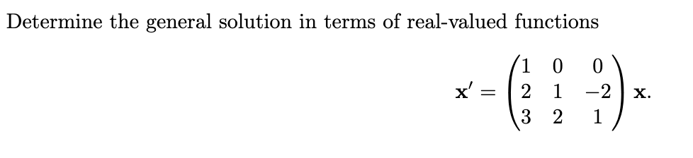 Solved Determine the general solution in terms of | Chegg.com
