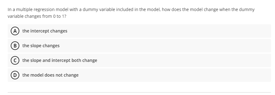 Solved In a multiple regression model with a dummy variable | Chegg.com