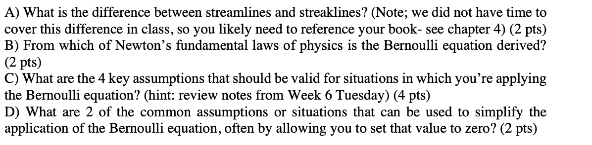 Solved A) What is the difference between streamlines and | Chegg.com