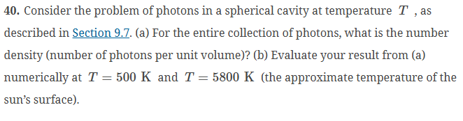 40. ﻿Consider the problem of photons in a spherical | Chegg.com