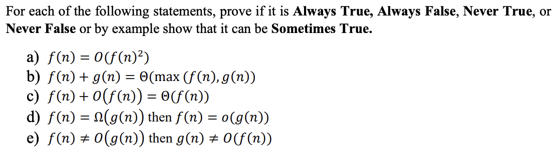 Solved For each of the following statements, prove if it is | Chegg.com